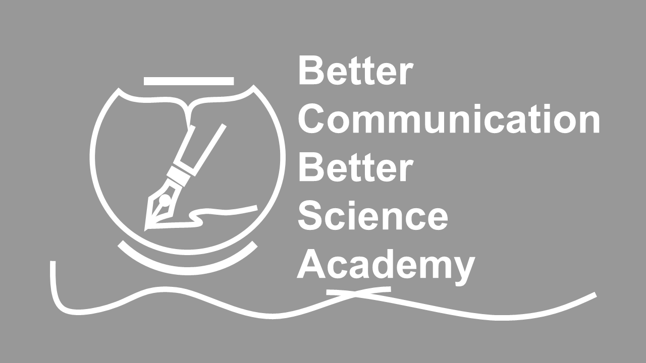 Better Communication Better Science Academy